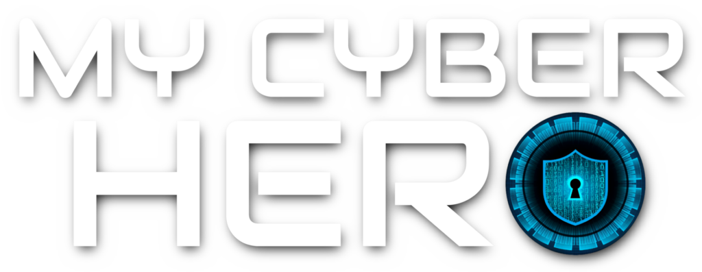 My Cyber Hero – Hero Defends Against Cyber Villains